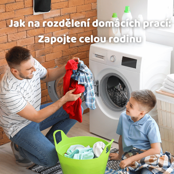 Jak na rozdělení domácích prací: Zapojte celou rodinu